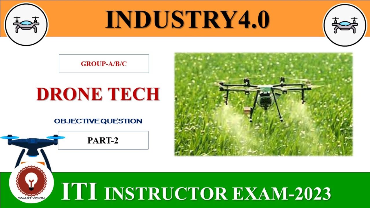 Industry 4.0|Drone Technology|Smart vision |Iti Industry exam - YouTube