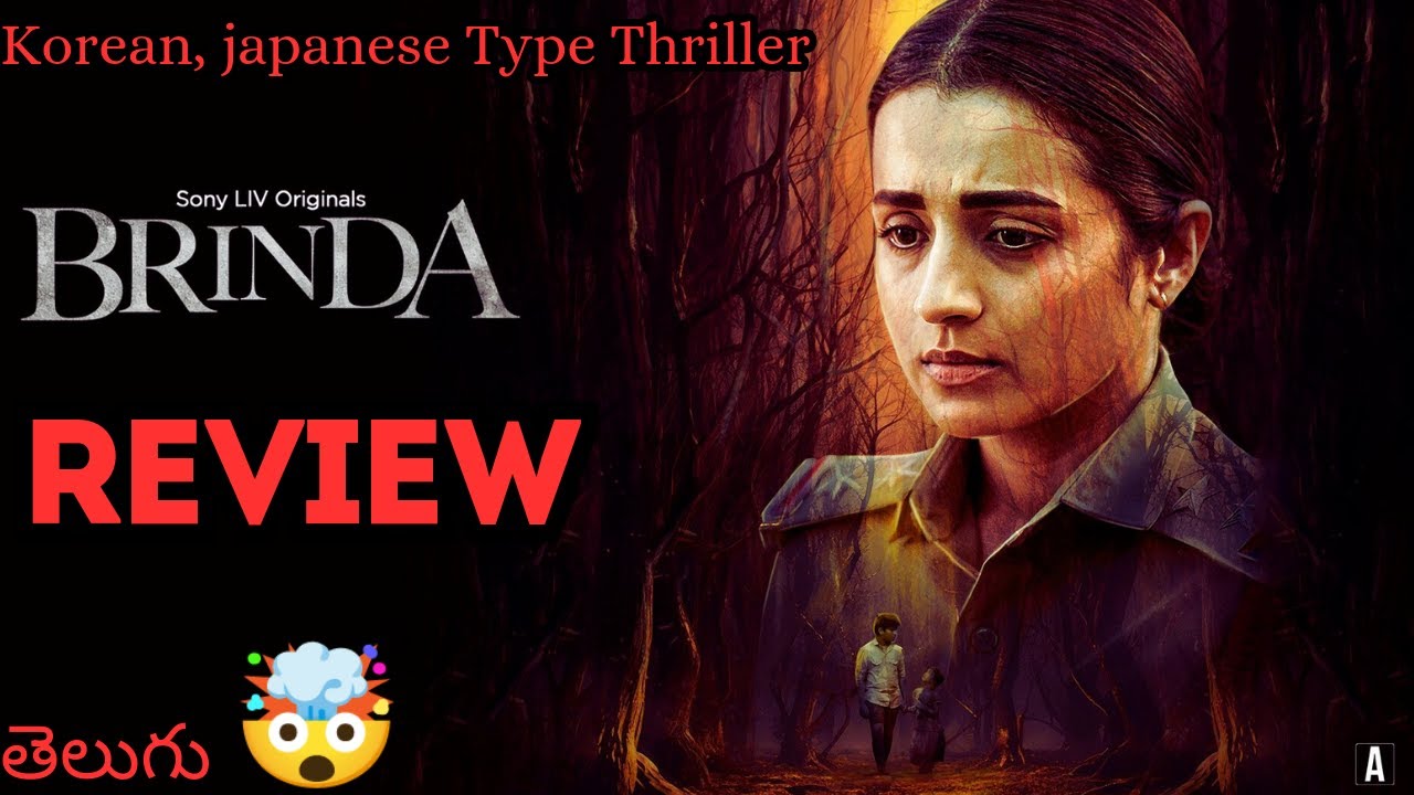 Brinda Telugu Webseries Review by Screen Space| Trisha in Telugu ...