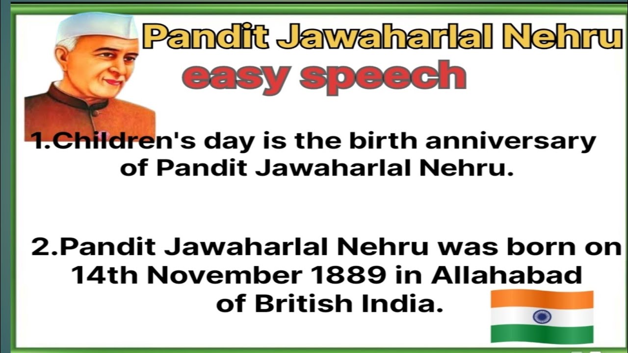Speech On Pandit Jawaharlal Nehru In English | Children's Day Speech ...