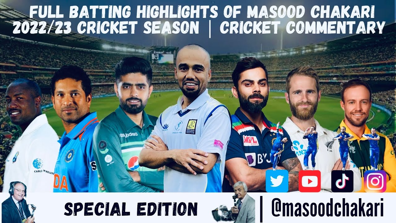 Full batting highlights of Masood Chakari | Cricket season 2022/23 ...