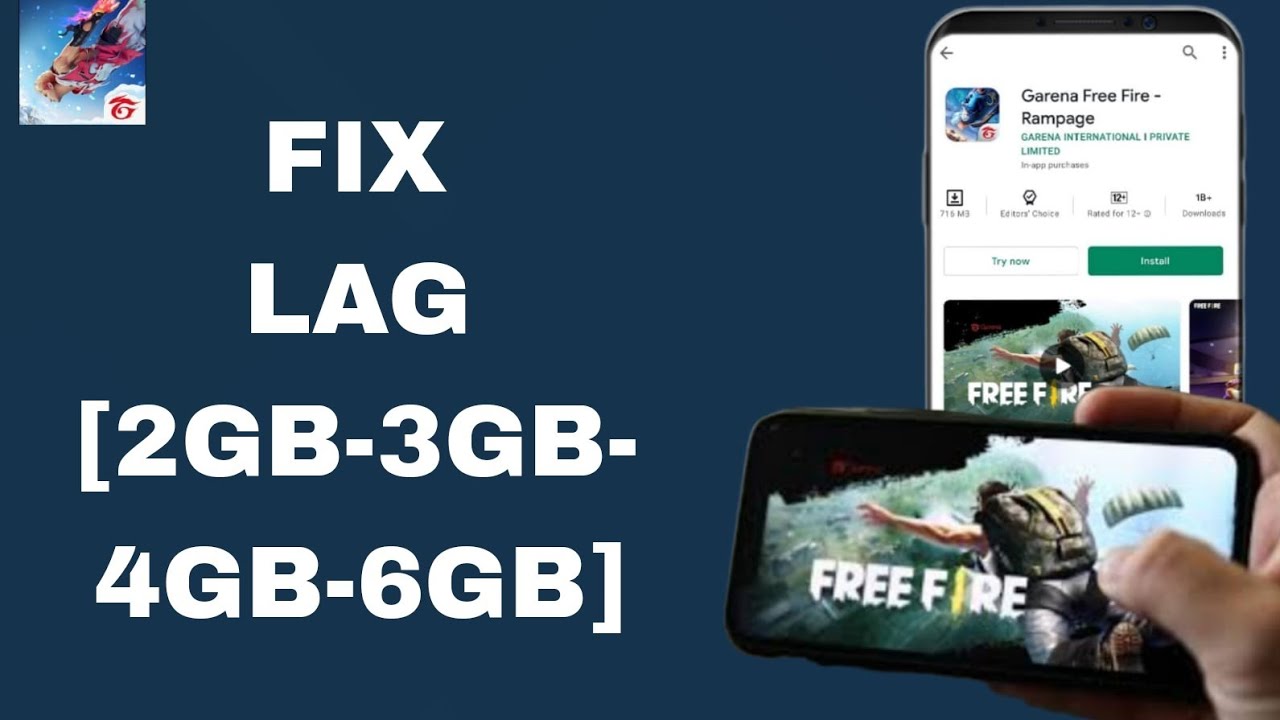 How To Fix And Solve Lag [2GB-3GB-4GB-6GB] On Free Fire App | Final ...