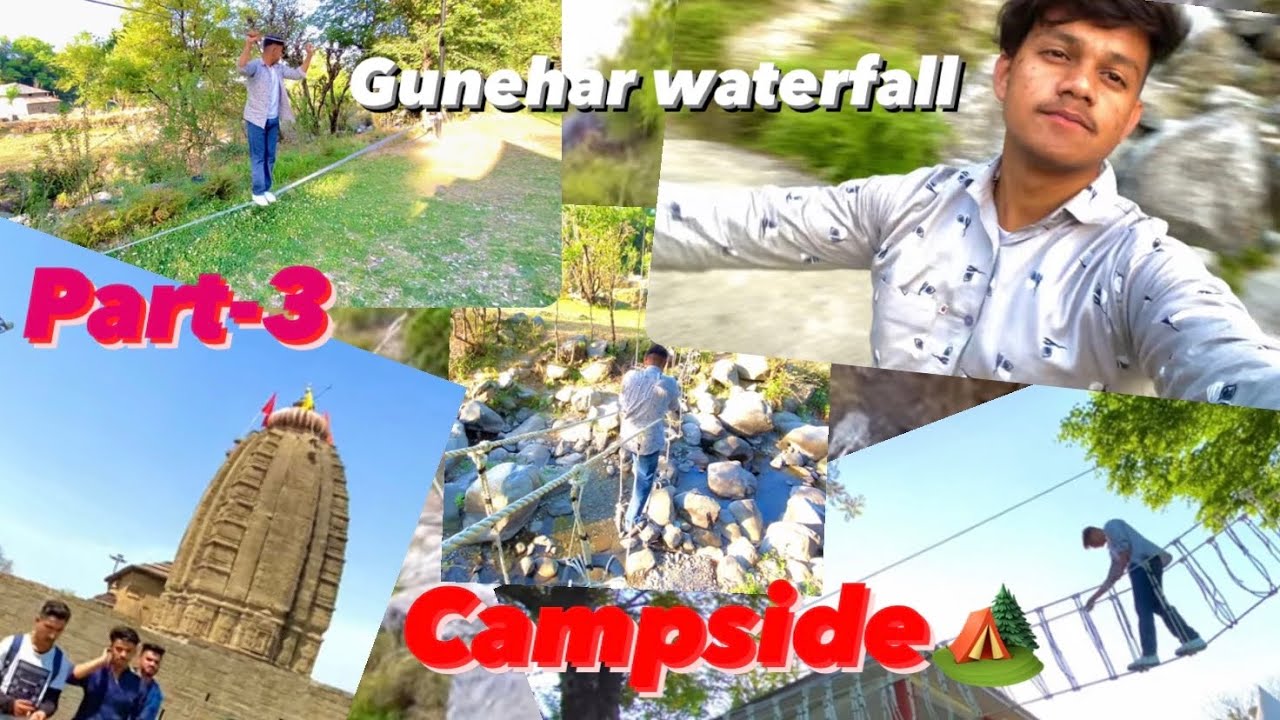 Camping 🏕 | Gunehar waterfall | Full on adventure 😂| PART-3 - YouTube