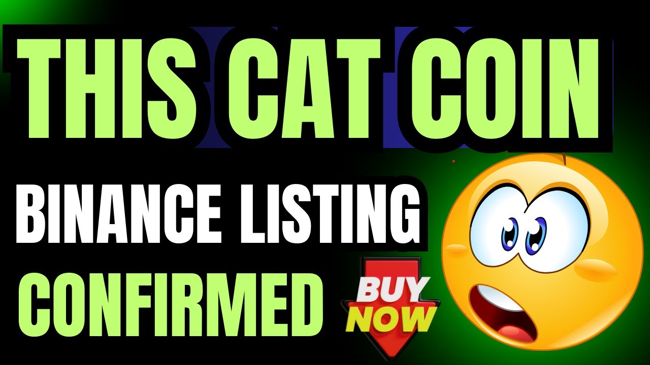 🚀 Binance Listing New Cat Coin in Few Days - Upcoming Listing Coin on ...