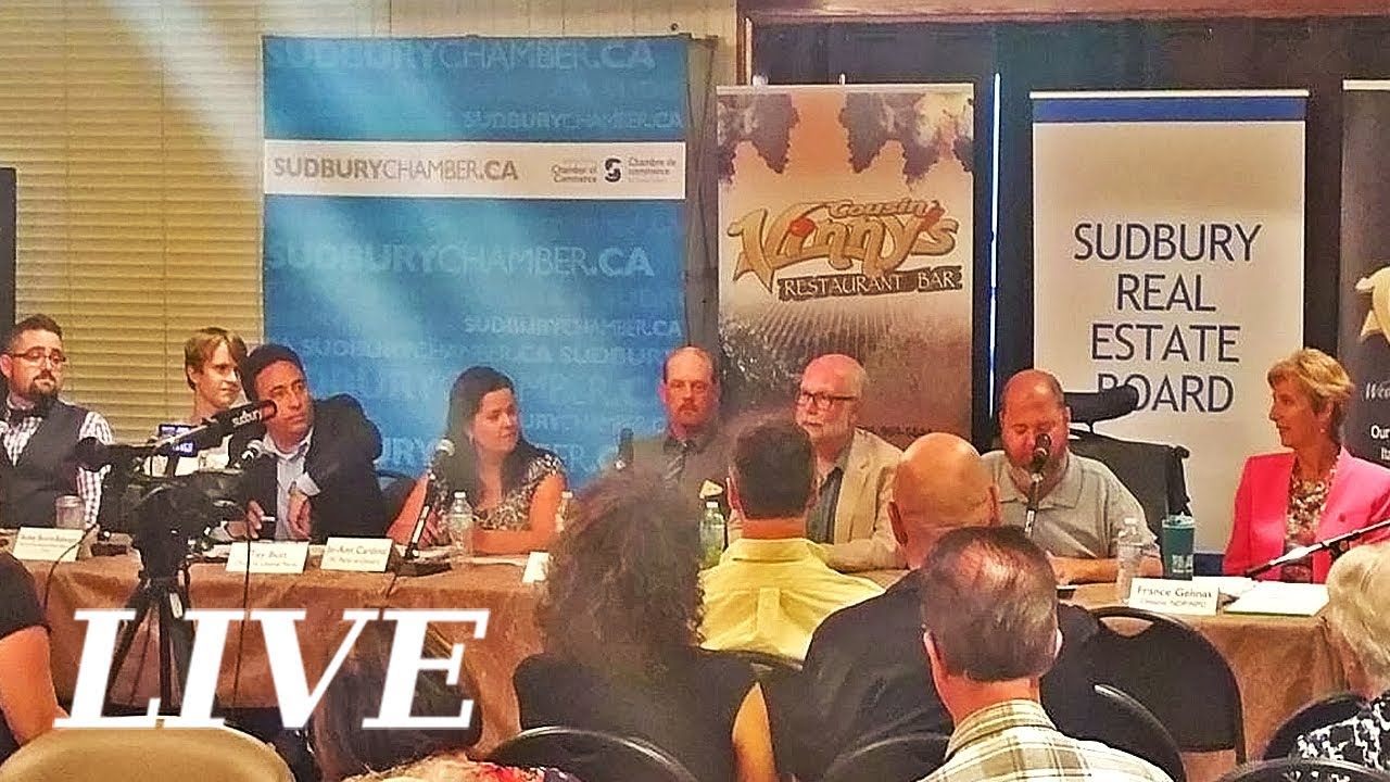 Greater Sudbury Chamber of Commerce all-candidates meeting - Nickel ...