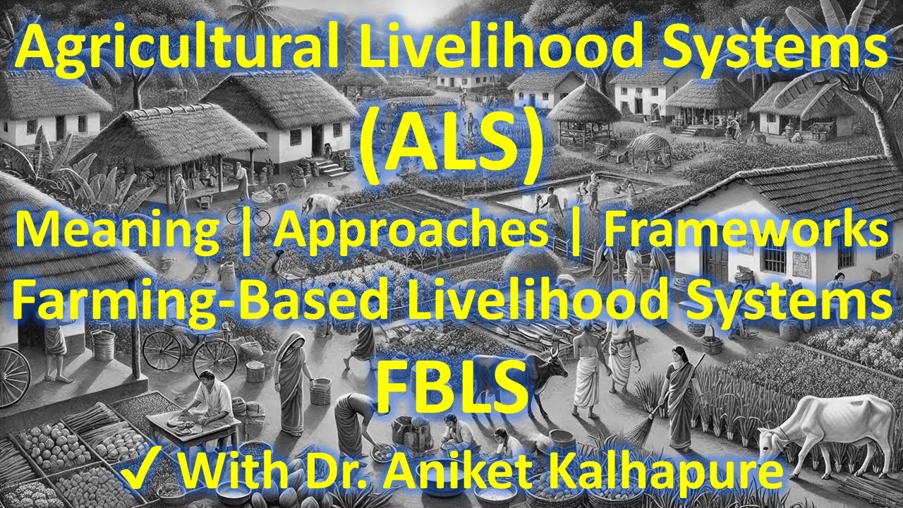 Agricultural Livelihood Systems (ALS) Meaning | Approaches ...