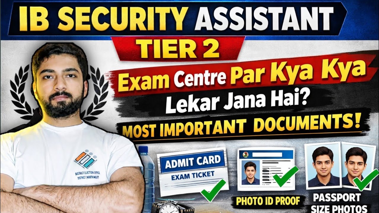 IB SA TIER-2 EXAM CENTRE par kya kya lekar Jana hai // important ...