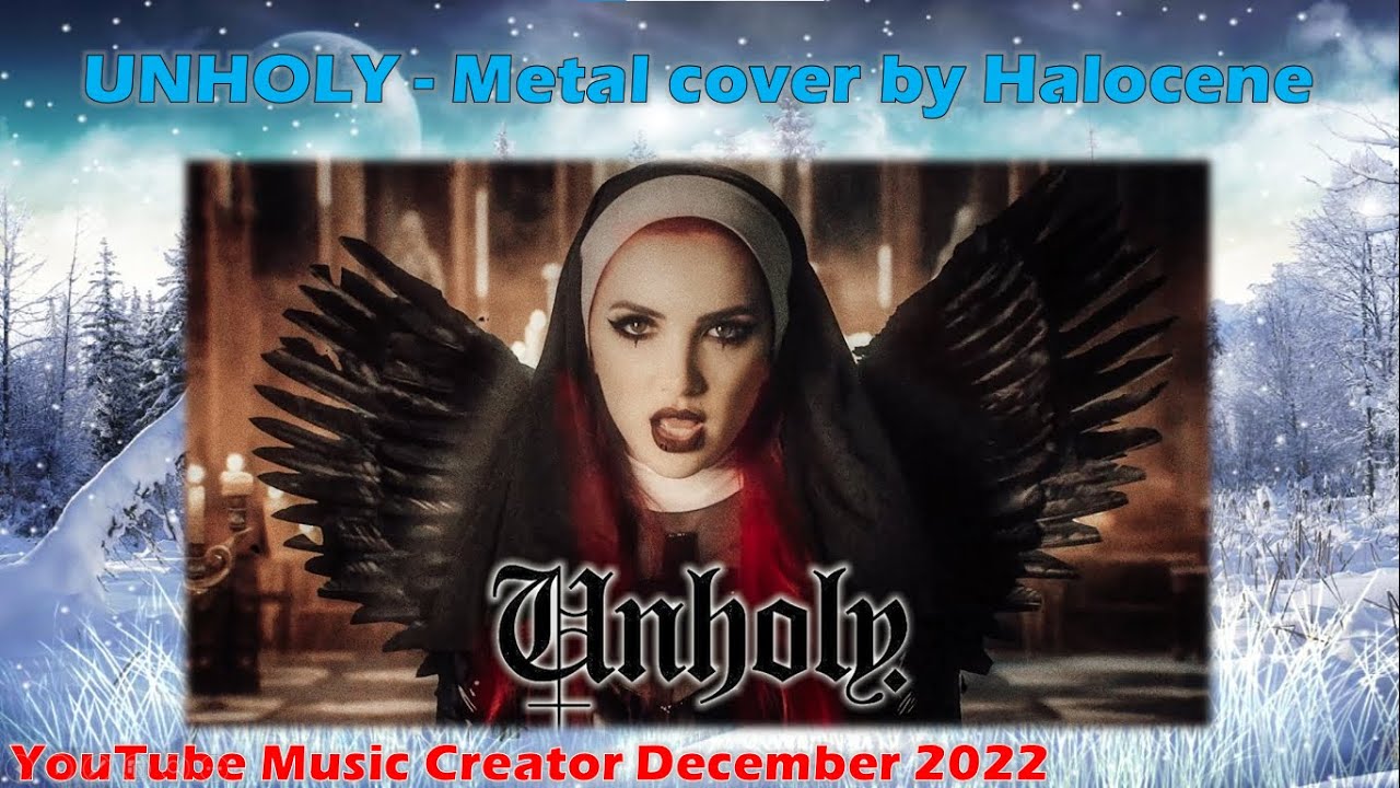UNHOLY - Metal cover by Halocene - YouTube