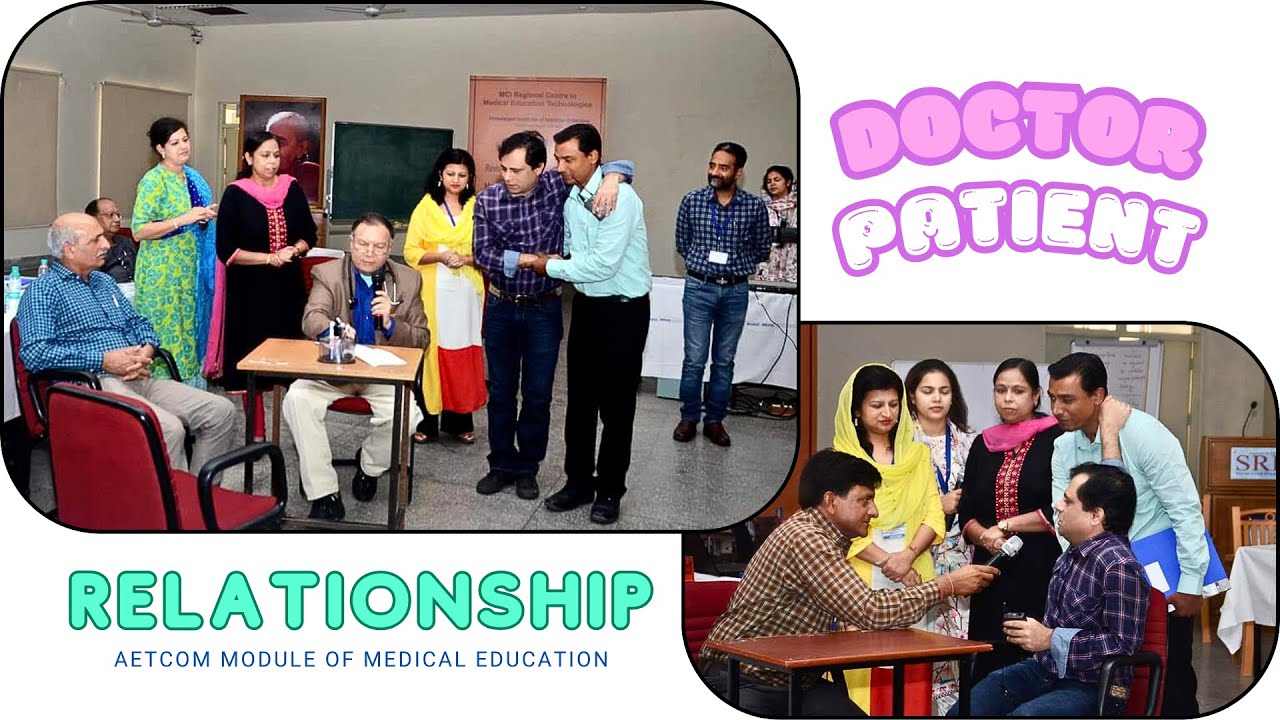 Doctor Patient Relationship | AETCOM Module of Medical Education - Role ...