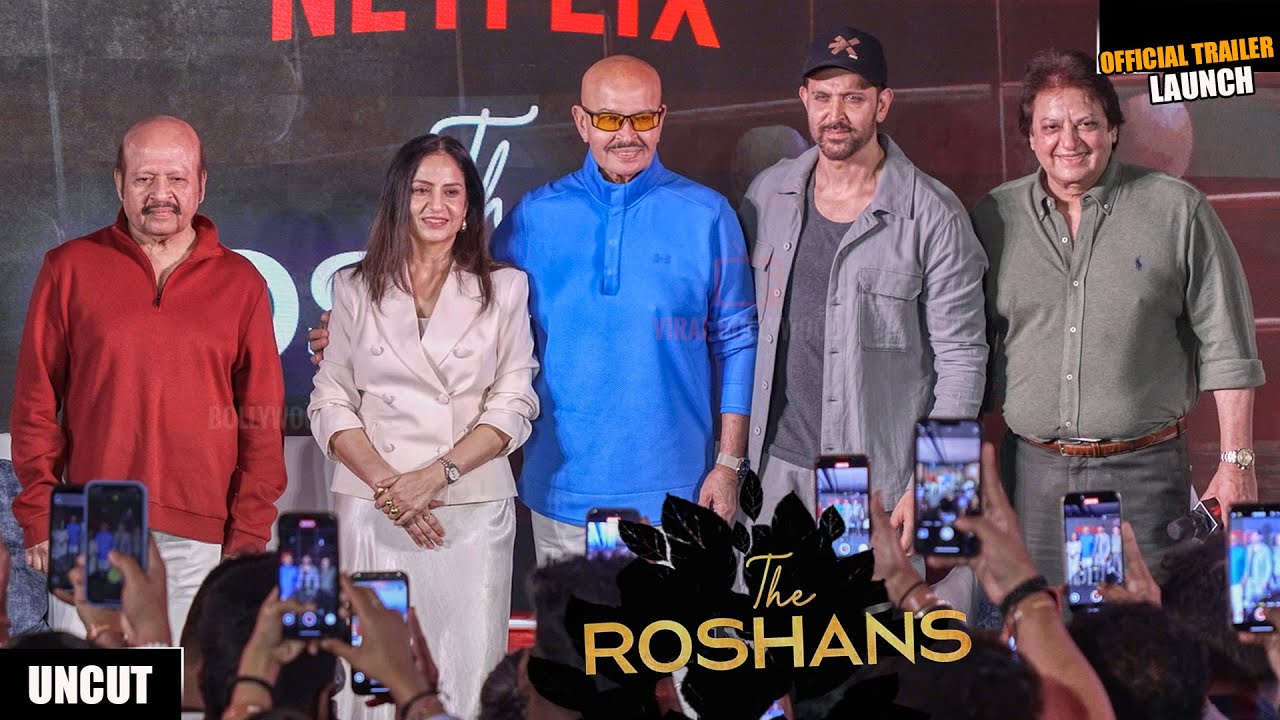 UNEDITED - The Roshans | Official Trailer Launch | Hrithik Roshan ...