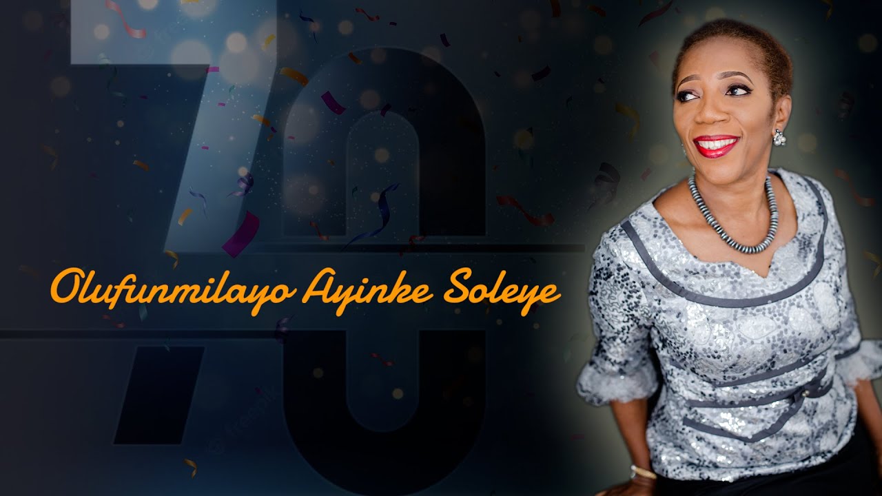 Olufunmi@70 - YouTube