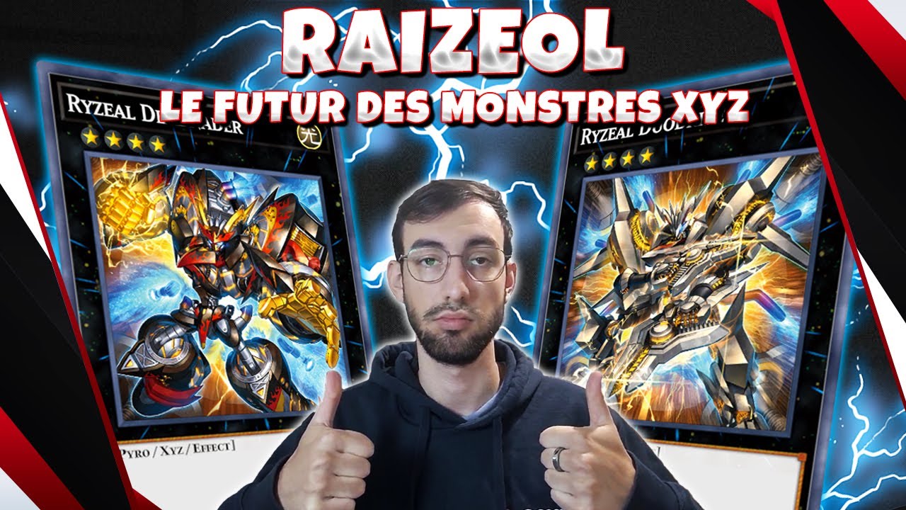 RAIZEOL : Le deck qui détruit tout en OCG - Explication, decklist et ...