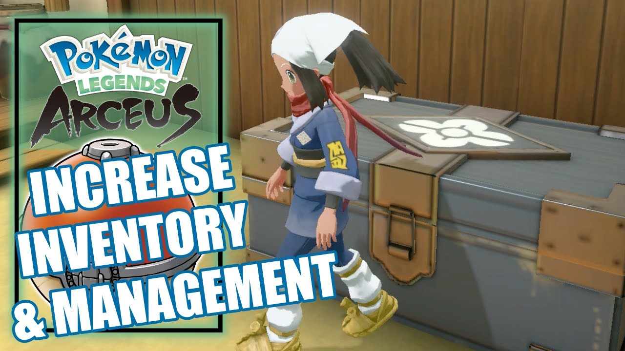 Pokemon Legends Arceus – How to Increase Your Inventory (Satchel) and ...