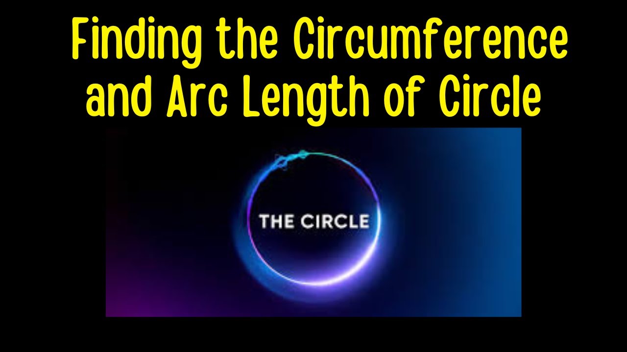Finding the Circumference and Arc Length of a Circle. - YouTube
