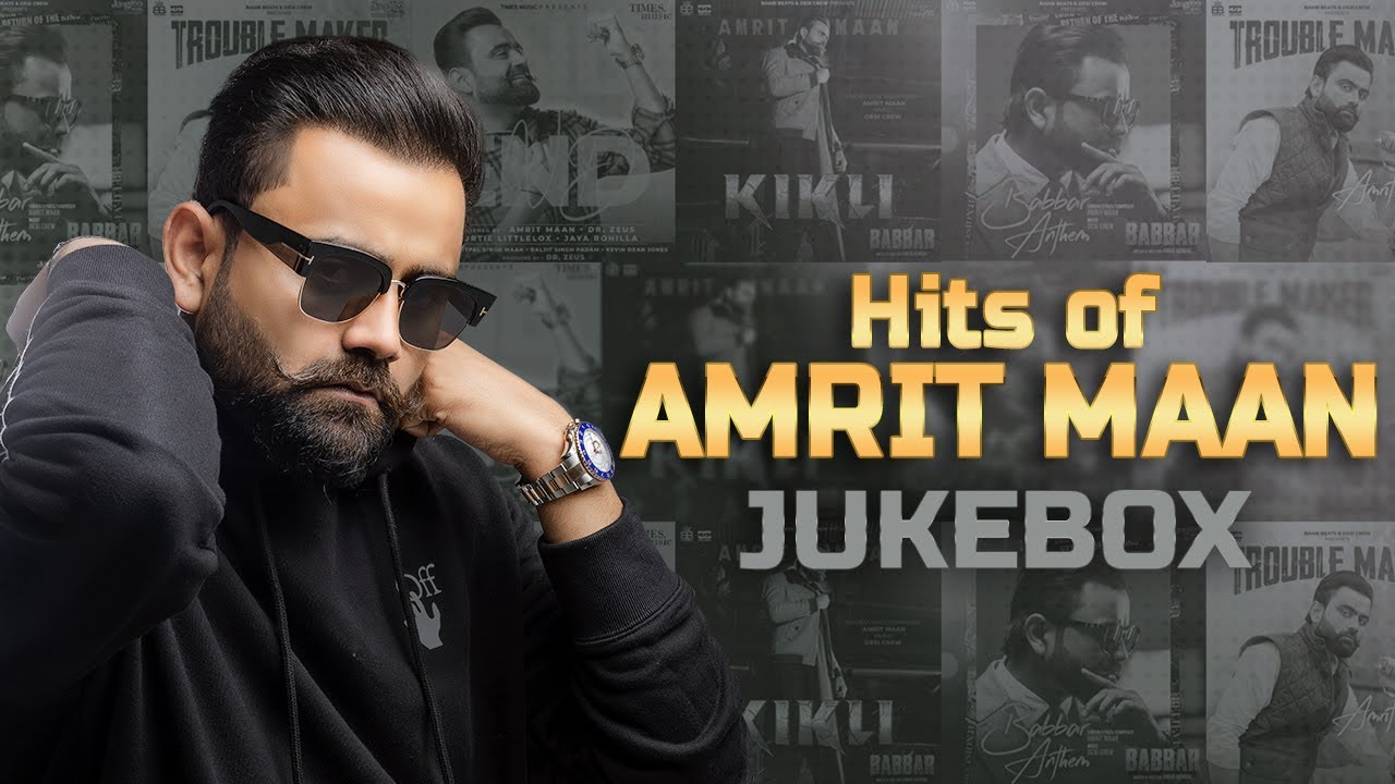 Amrit Maan All Hit Songs | Amrit Maan Jukebox | Amrit Maan All Songs ...