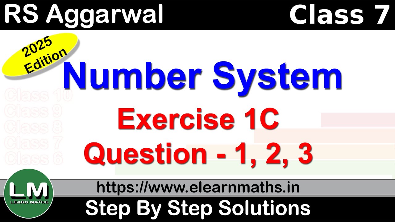 Number System | Class 6 Exercise 1C Question 1 - 3 | RS Aggarwal ...