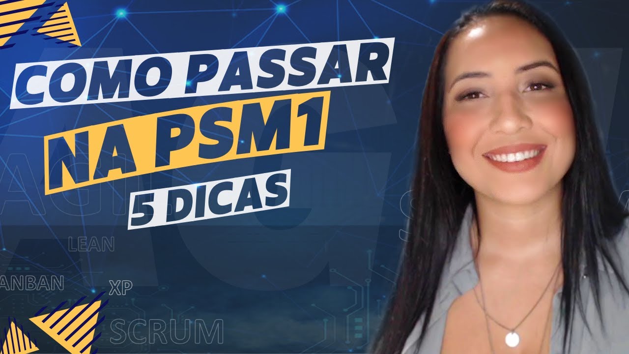 Desvendando a PSM1: 5 Dicas essenciais para conquistar a Certificação ...