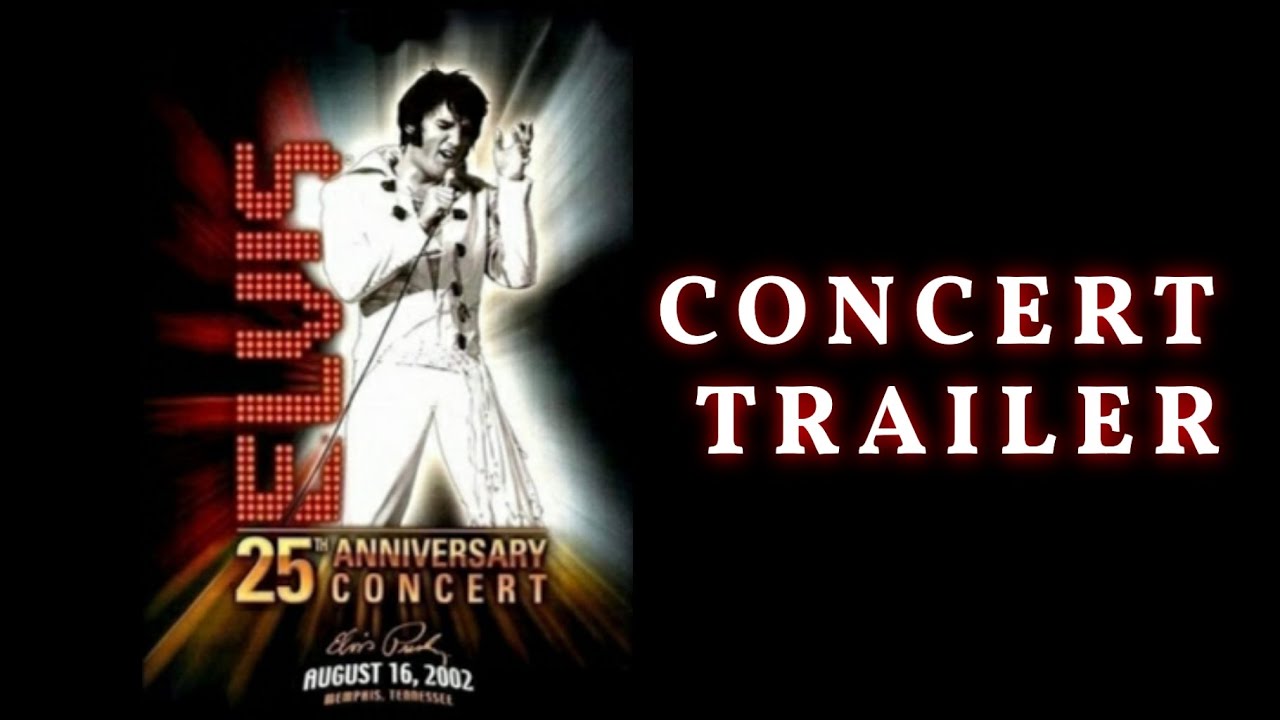 Elvis Lives: The 25th Anniversary Concert 00: Concert Trailer - YouTube