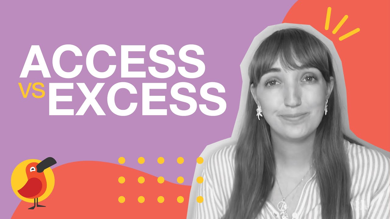 Access vs Excess - YouTube