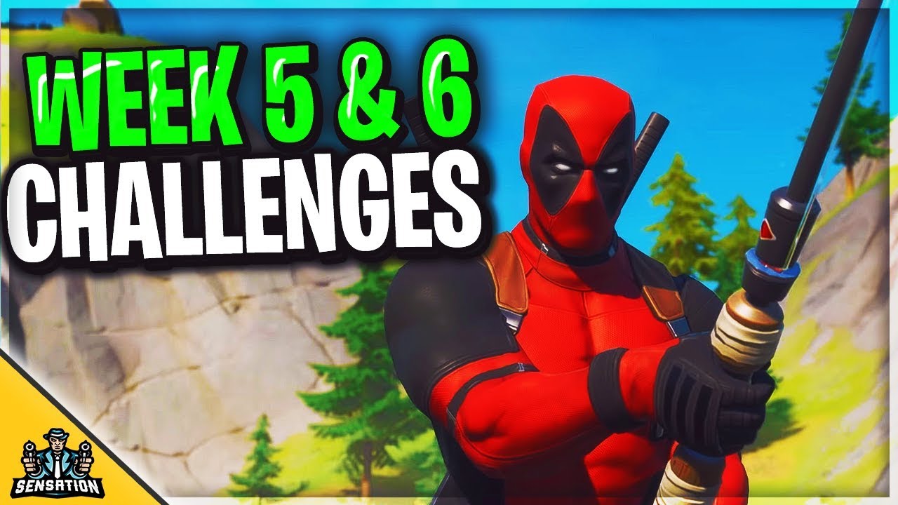 FORTNITE DEADPOOL CHALLENGES WEEK 5 & 6 - YouTube