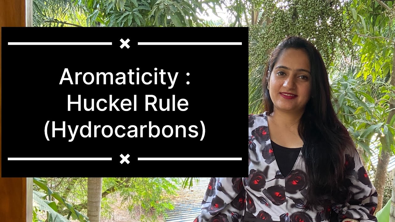 Hydrocarbons : Aromatic compounds and Huckel Rule explained | Class 11 ...