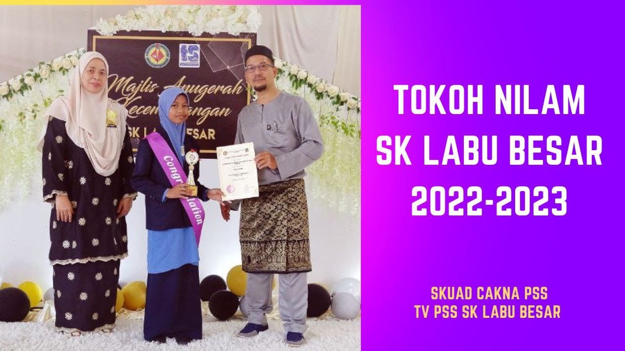 TEMUBUAL BERSAMA TOKOH NILAM SK LABU BESAR 2022 -2023 - YouTube