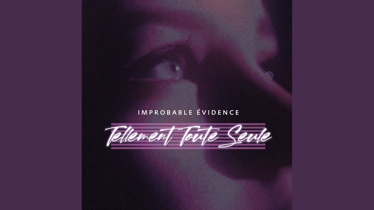 Tellement toute seule - YouTube