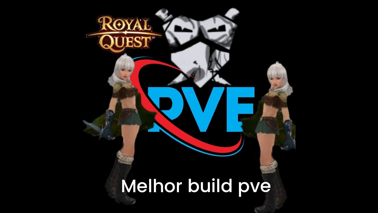 Royal quest - Ladrão - PVE ⚔️💀MELHOR BUILD PARA Ladrão!!!🔥⚔️ - YouTube