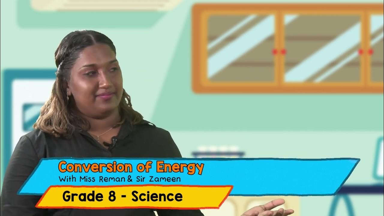 Science - Grade 8: Conversion of Energy - YouTube