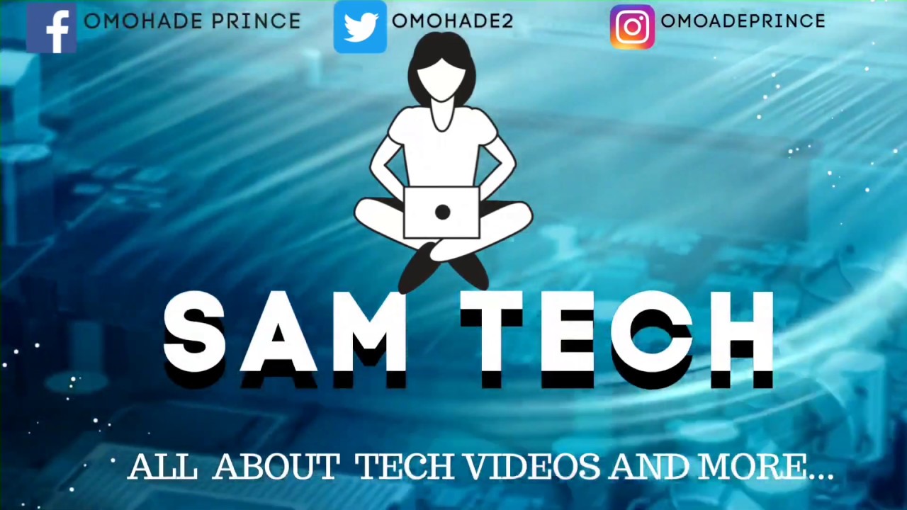 Sam Tech intro video | My Introduction - YouTube