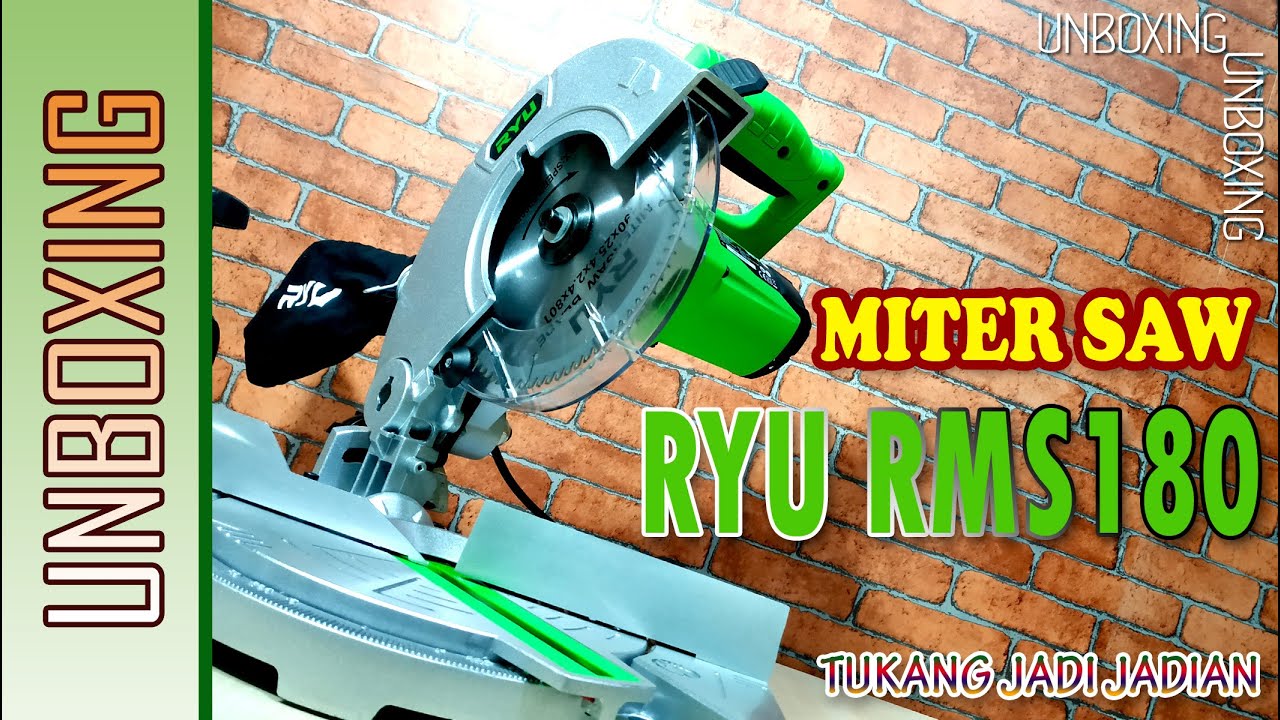 UNBOXING MITER SAW RYU RMS 180 - YouTube