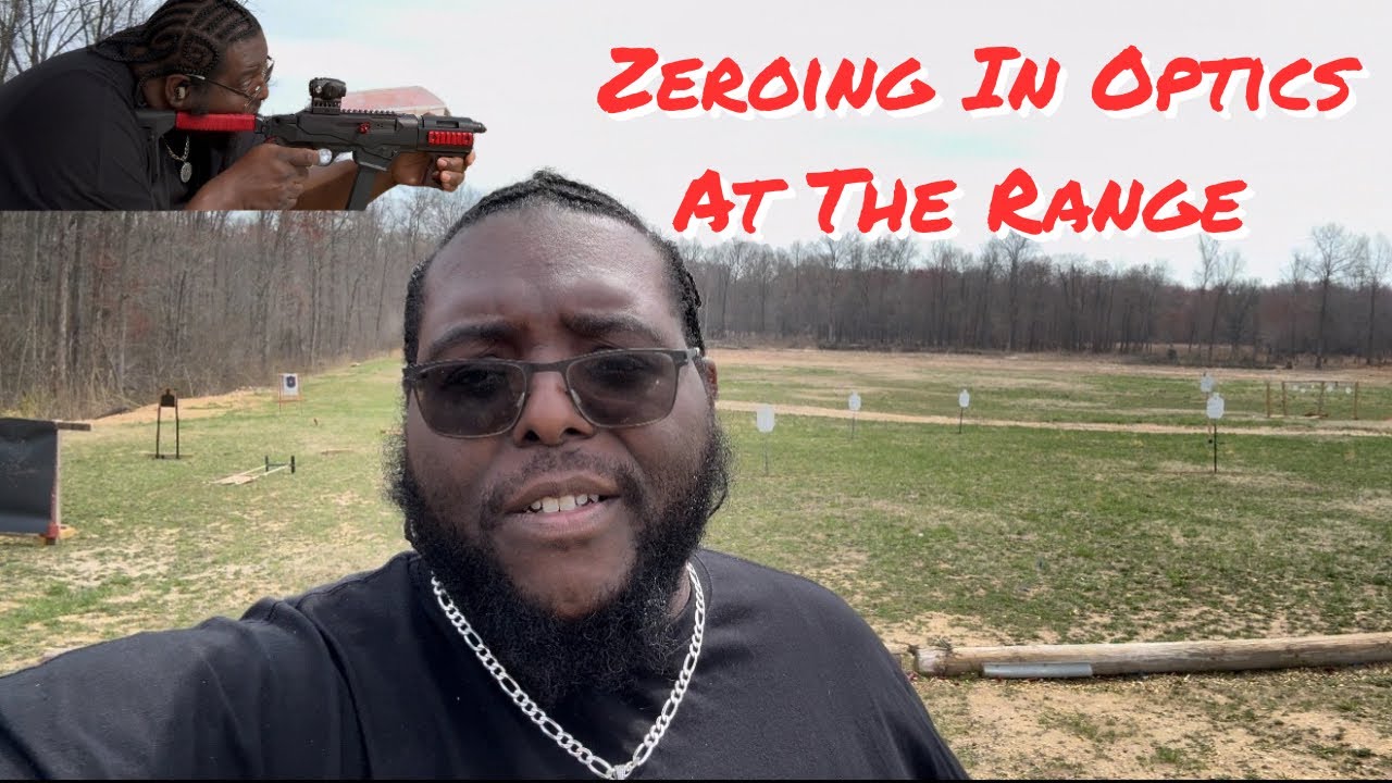 Zeroing In Optics At The Range - YouTube