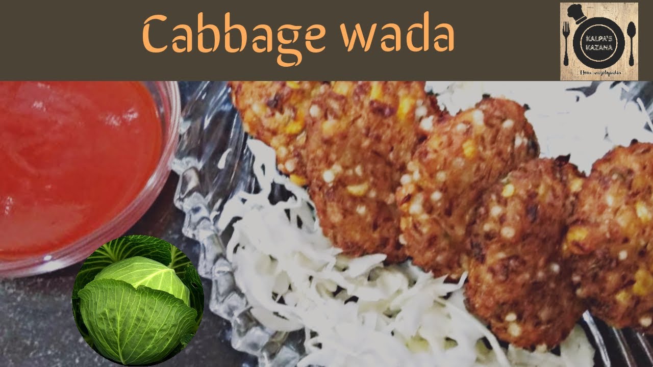 WADA WITH SABUDANA BALLS AND CABBAGE EVENING TIME SNACKS - YouTube