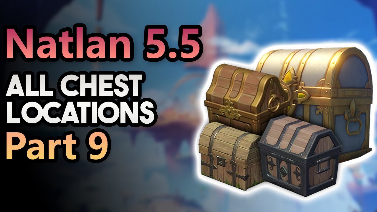 Natlan 5.5 All Chest Locations (Part 9: 80-87) | NO COMMENTARY ...