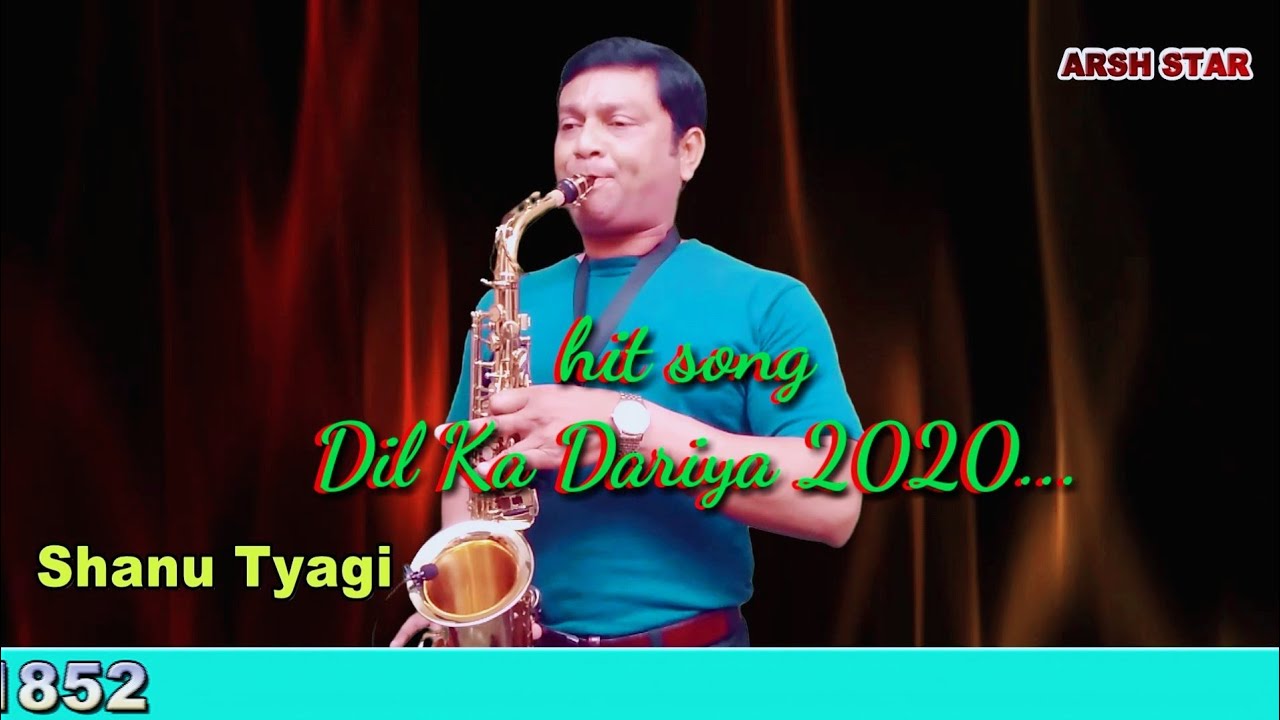 excellent sexofone song | Dil ka dariya. Ishq Ibaadat Ban hi gaya.Shanu ...