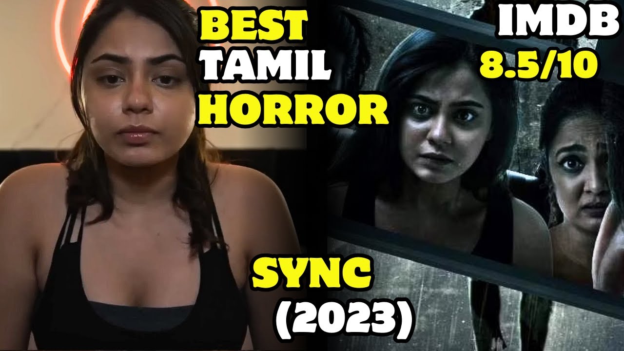 SYNC (2023) Explained In Hindi | 2023 Best TAMIL Horror | Dil Dehla Dene Wali South Indian ...