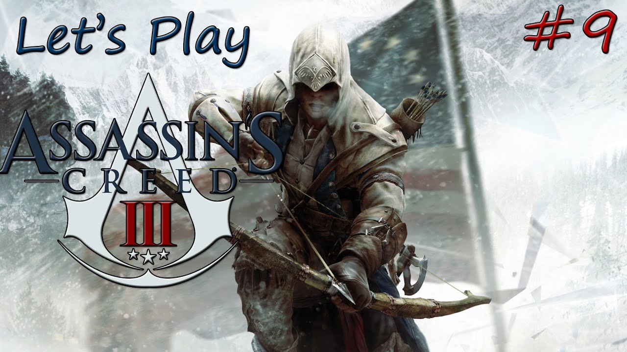 Assassin's Creed 3 - Episode 9: The Last Recruit - YouTube
