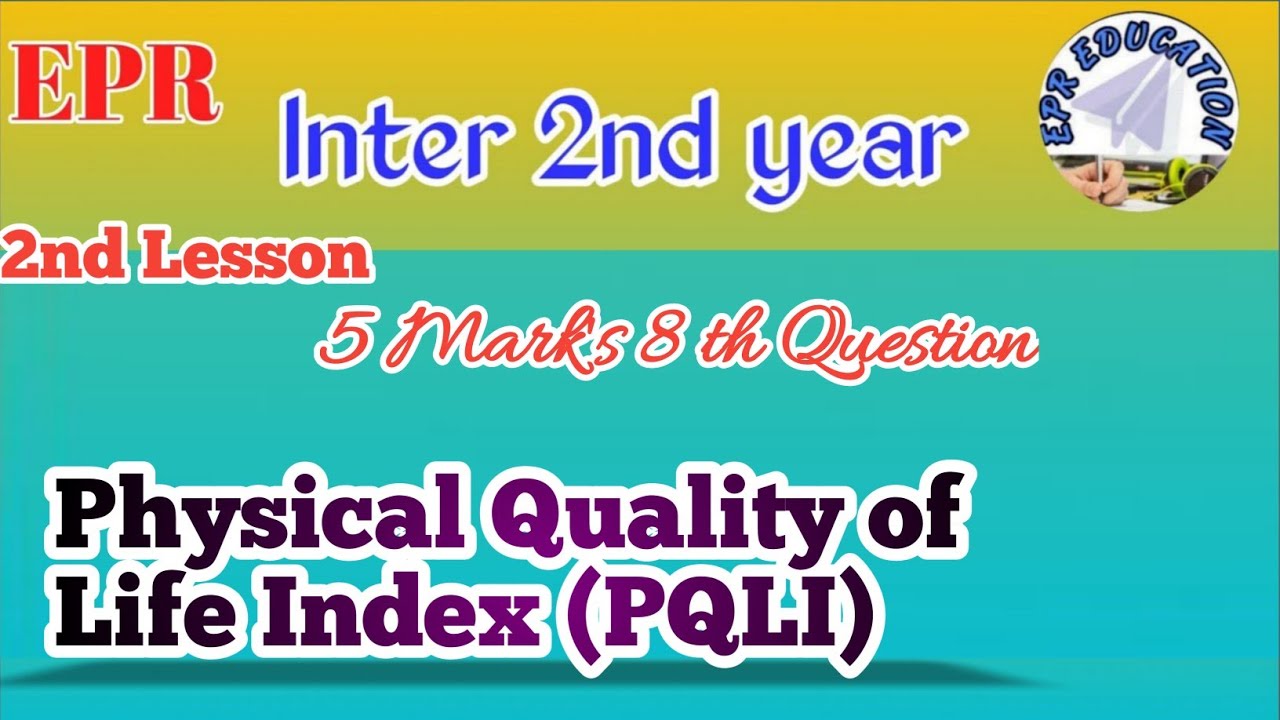 Q.8.physical Quality of Life Index ( PQLI ) - YouTube
