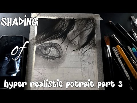Shading of hyper realistic potrait part3 - YouTube