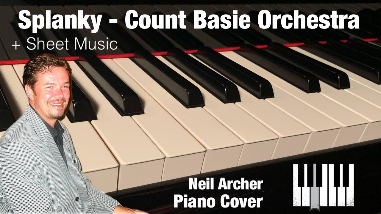 Splanky - Count Basie - Swinging Piano Cover + Sheet Music - YouTube