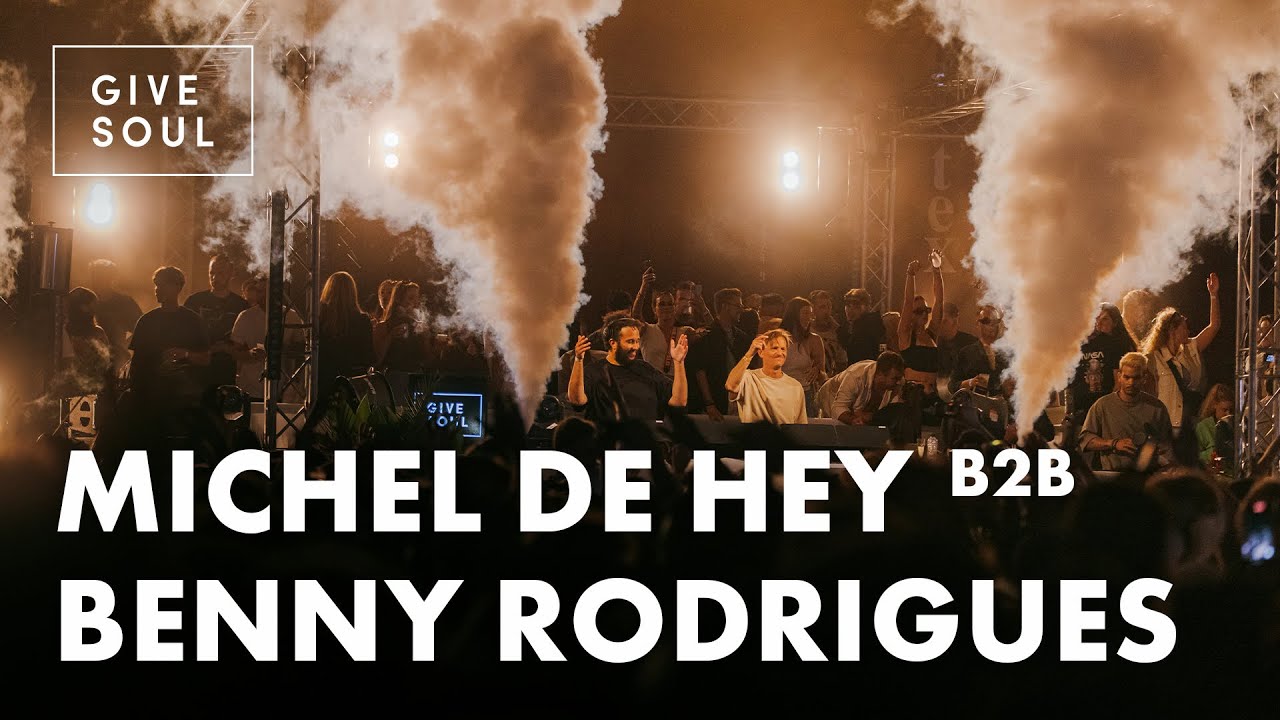Give Soul Festival 2022 - Benny Rodrigues B2B Michel de Hey - YouTube
