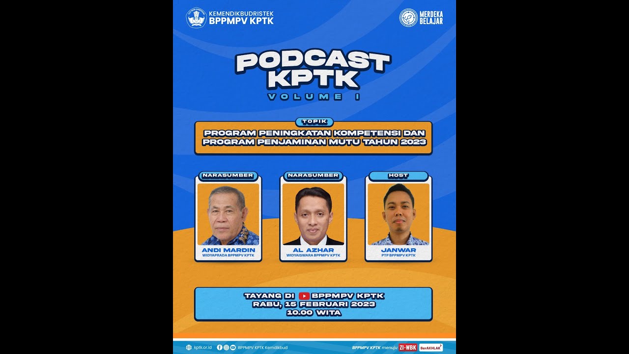 PODCAST KPTK : Program Peningkatan Kompetensi dan Program Penjaminaan ...