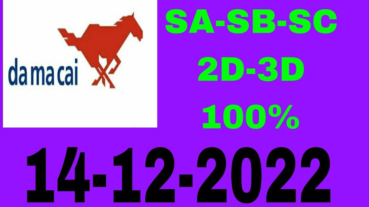 Damacai 14-12-2022 SA-SB-SC 2D-3D 100% !! - YouTube