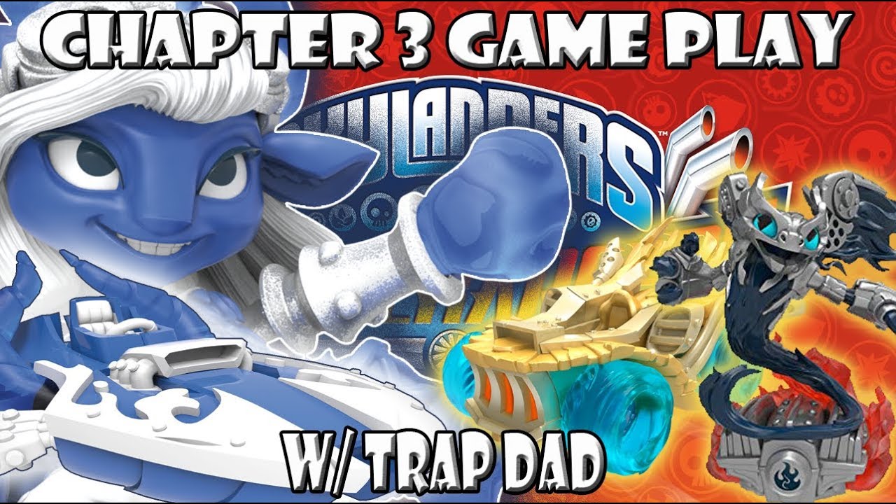 Skylanders Superchargers Chapter 3 Game Play w/ Trap-Dad - YouTube
