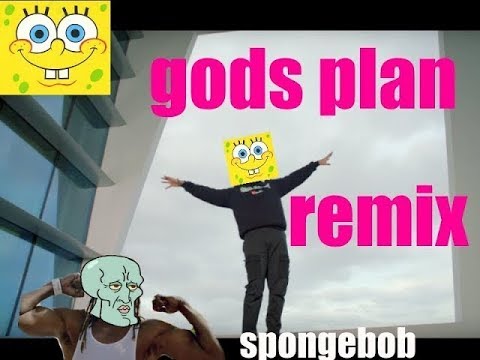 Spongebob Gods Plan - remix song - YouTube