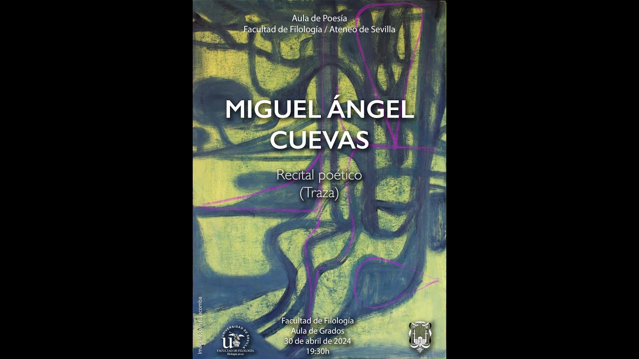 Recital poético de Miguel Ángel Cuevas. - YouTube