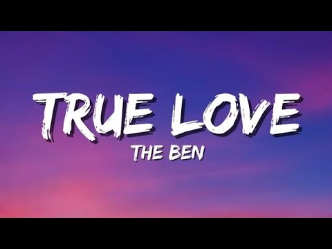 True Love_The Ben (official audio) - YouTube
