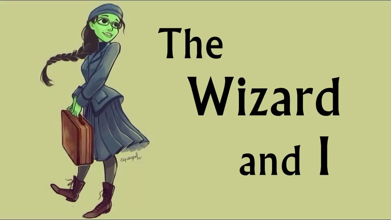 The Wizard and I (Lyric Video) | Wicked (Musical) - YouTube