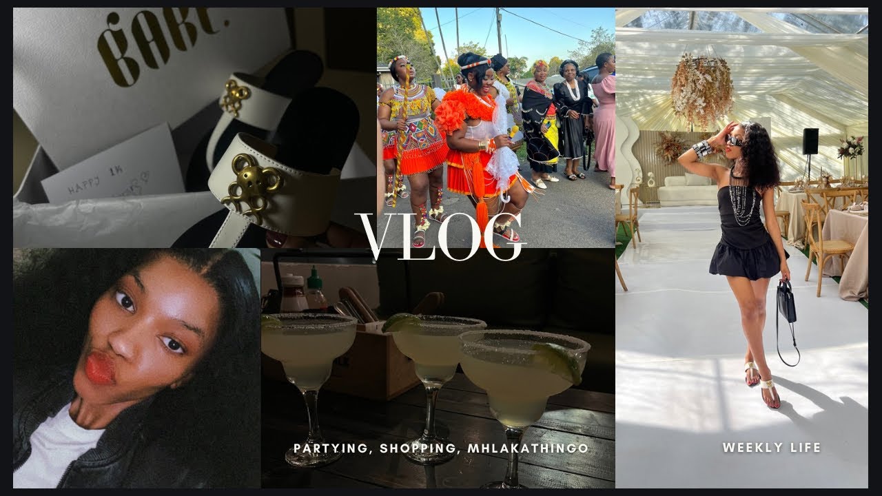 #vlog || Margaritas 🍸, Shopping🛍️, unboxing, Umhlonyane kaThingo! # ...