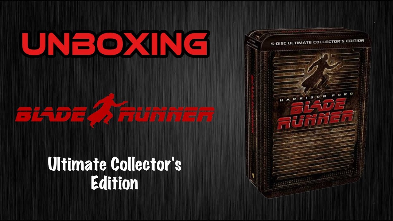 Blade Runner Ultimate Collector's Edition Unboxing - YouTube