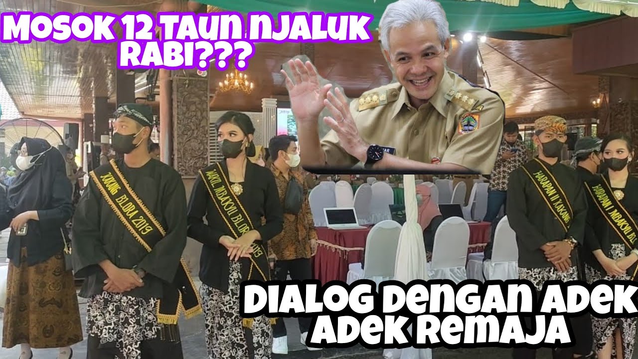 Pak Ganjar Diskusi Dengan Anak Sekolah "Mosok 12 Thn Rabi?" | Kunker ...